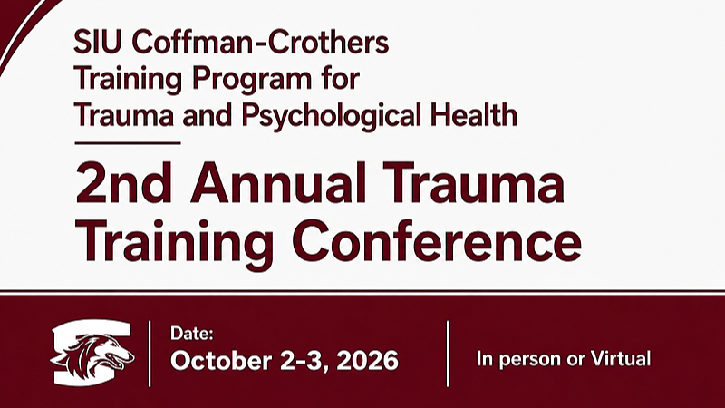 SIU Coffman-Crothers 2nd Annual Trauma Training Conference